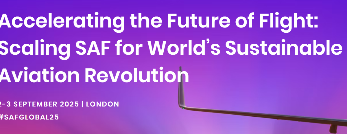 Accelerating the Future of Flight: Scaling SAF for World’s Sustainable ...